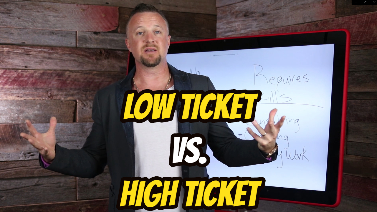 Low Ticket Vs High Ticket Business Model | Which Should YOU Choose ...